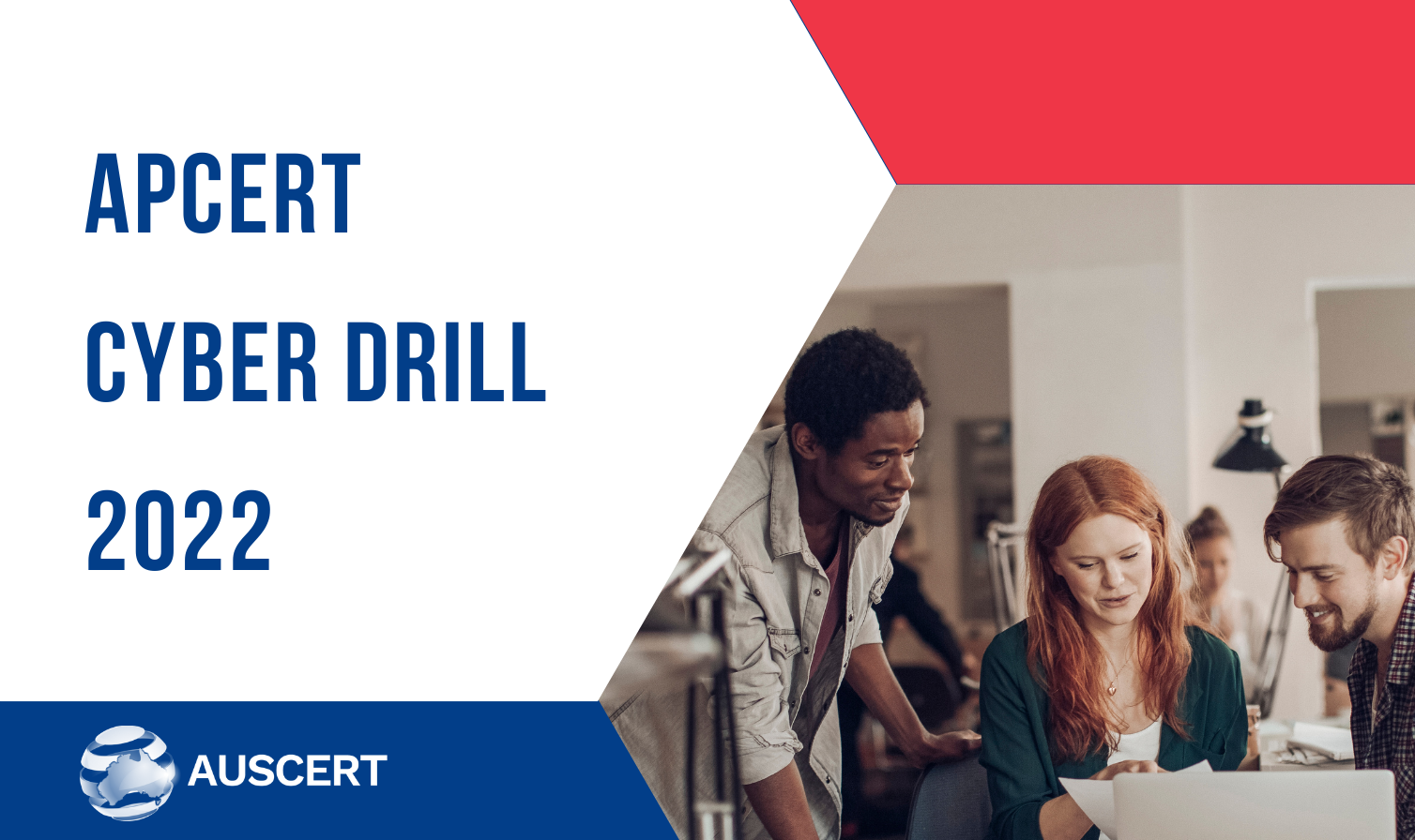APCERT CYBER DRILL 2022 - AUSCERT